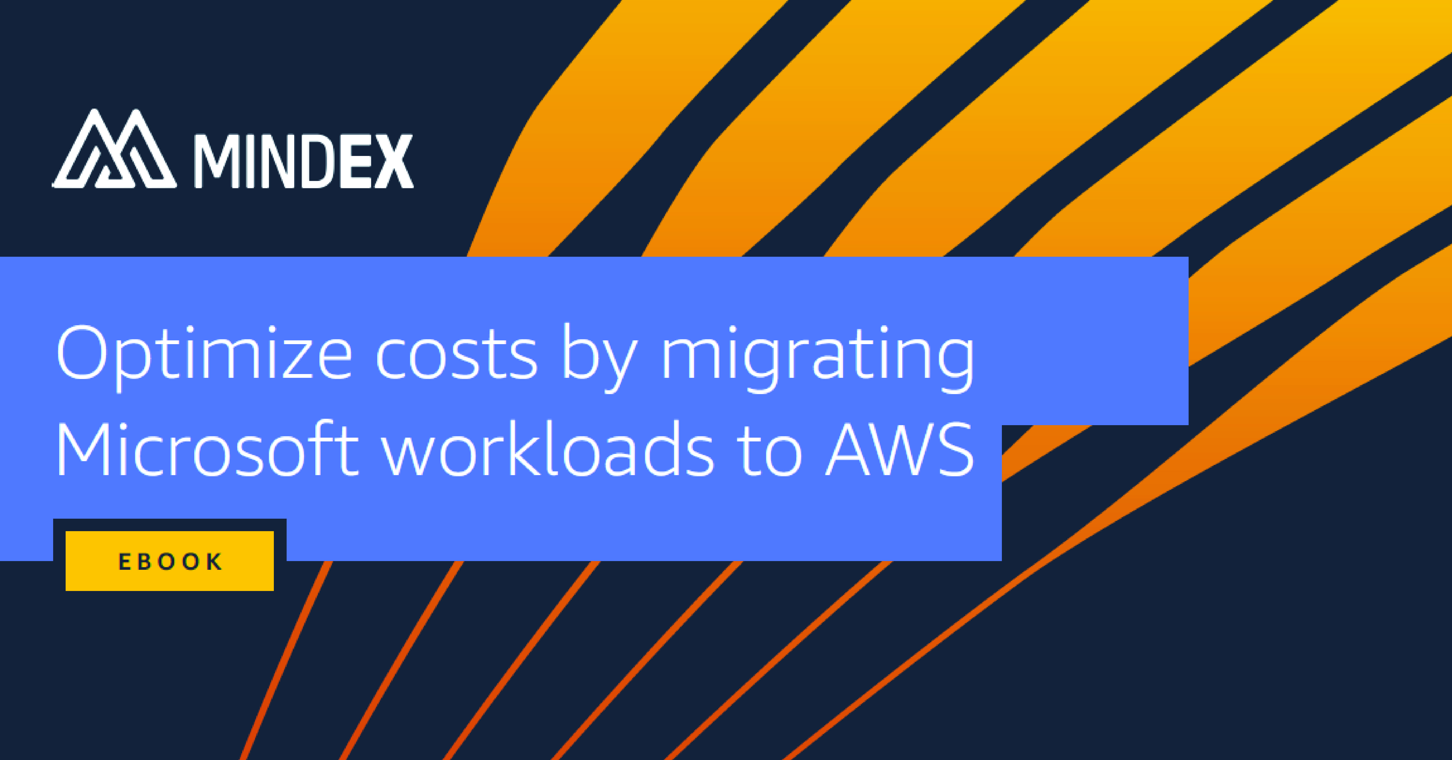 Optimize costs by migrating Microsoft workloads to AWS Optimize costs by migrating Microsoft workloads to AWS
